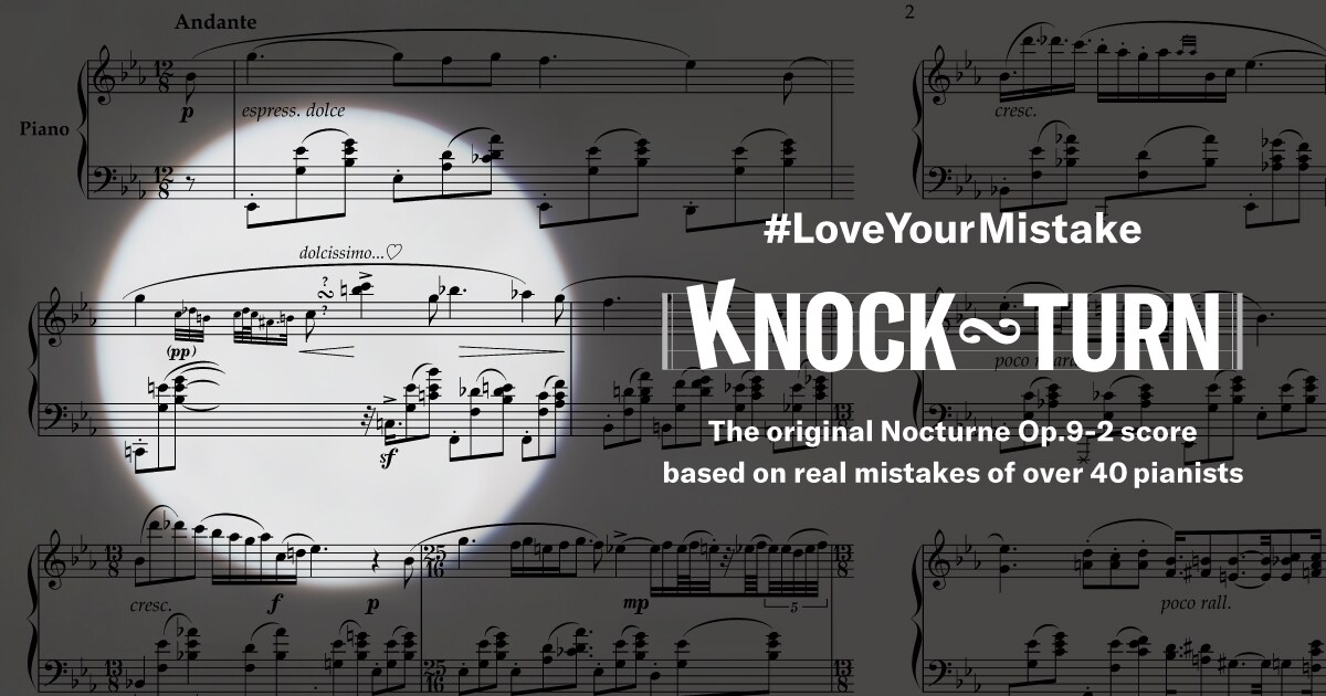 "Knock Turn" - A Nocturne of Endearing Errors. - Yamaha Corporation
